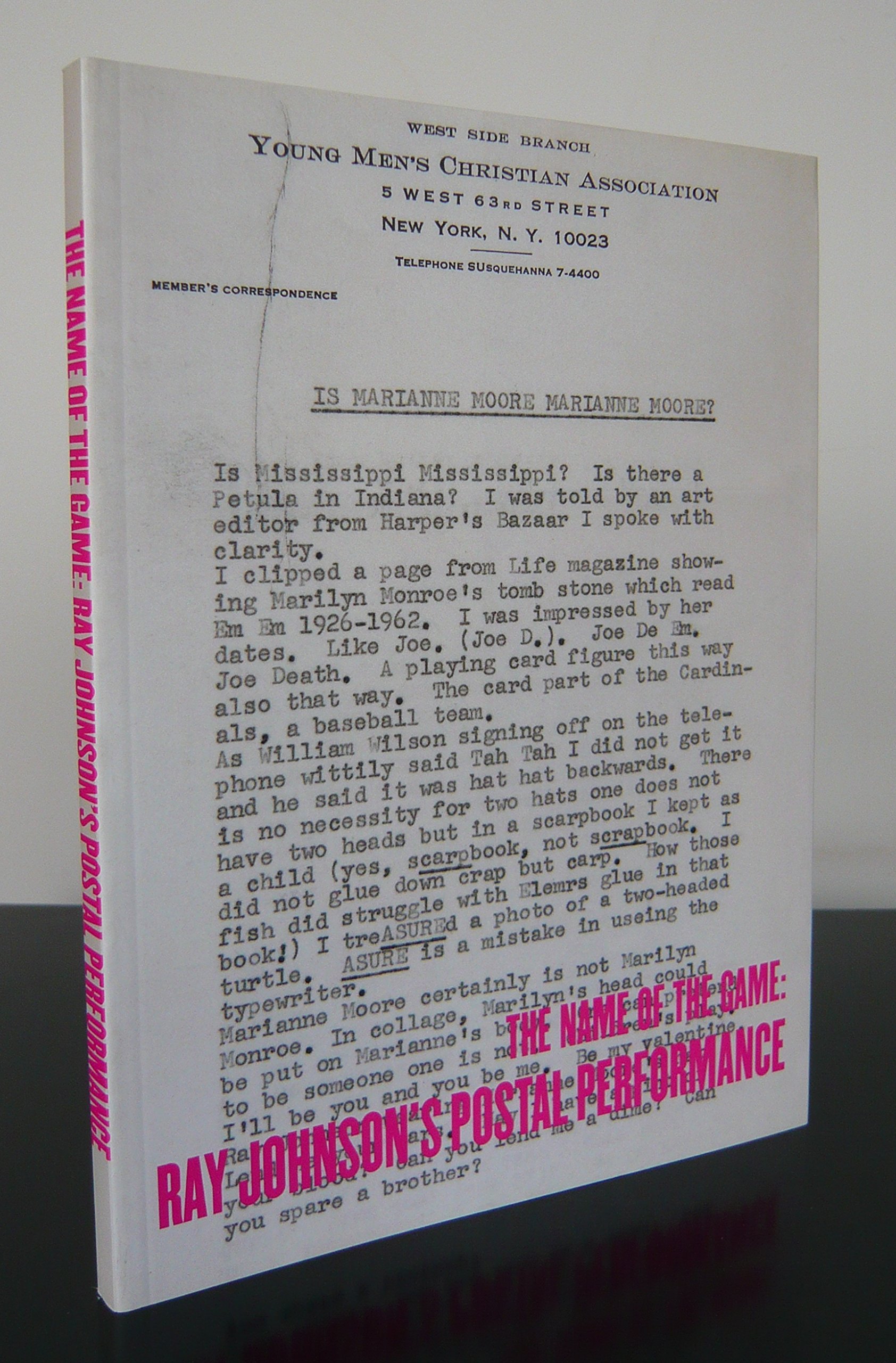 The Name of the Game: Ray Johnson's Postal Performance by Ray Johnson ...