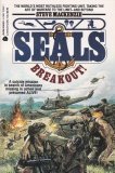 Breakout (Seals) by Steve MacKenzie | Goodreads