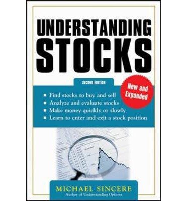 [(Understanding Stocks )] [Author: Michael Sincere] [Feb-2014] by ...
