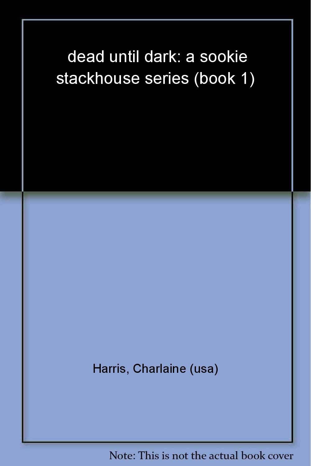 Dead Until Dark by Charlaine Harris | Goodreads