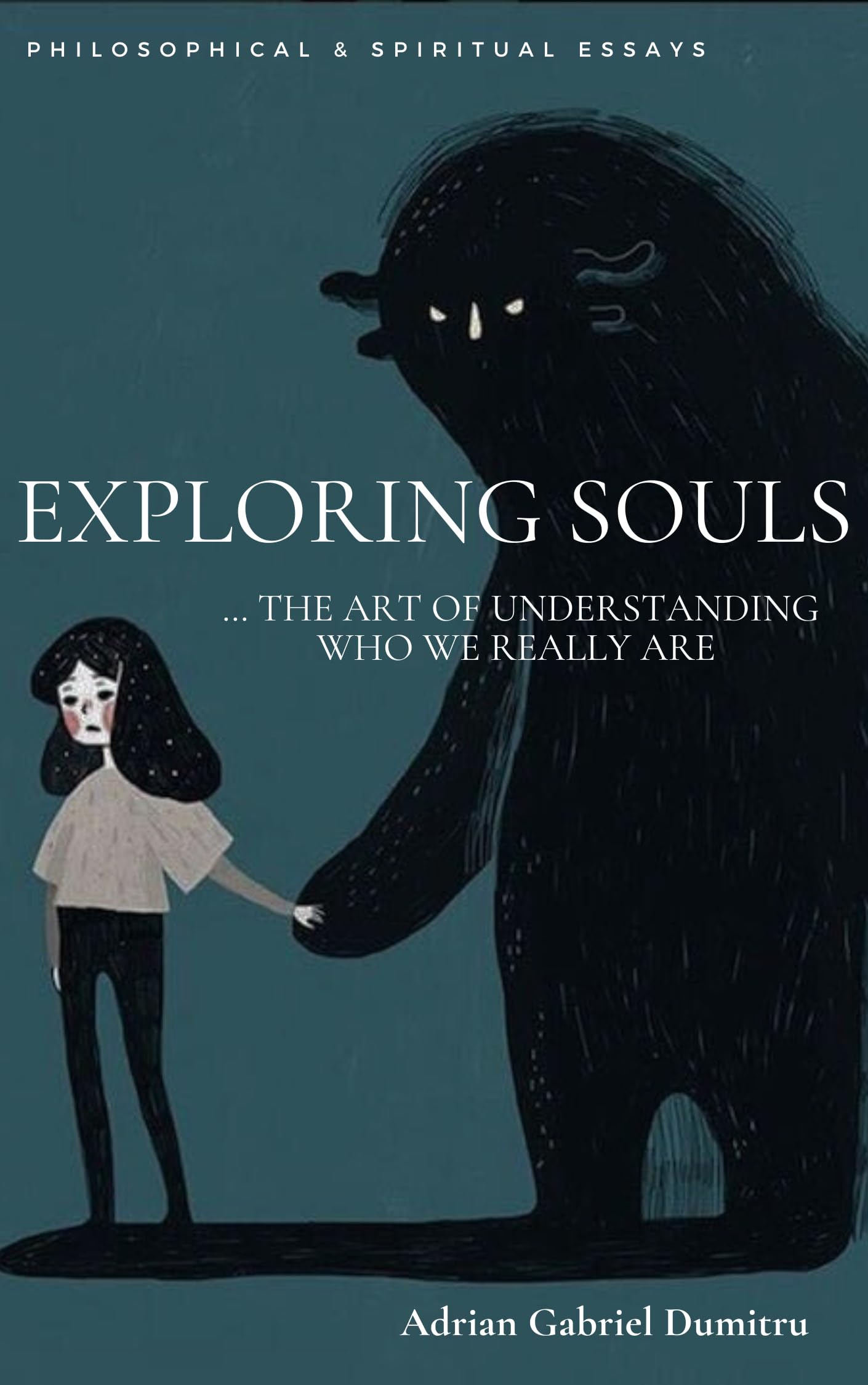EXPLORING SOULS : … the art of understanding who we really are by ...