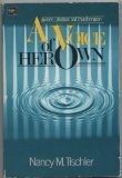 A Voice of Her Own: Women, Literature and Transformation by Nancy M ...