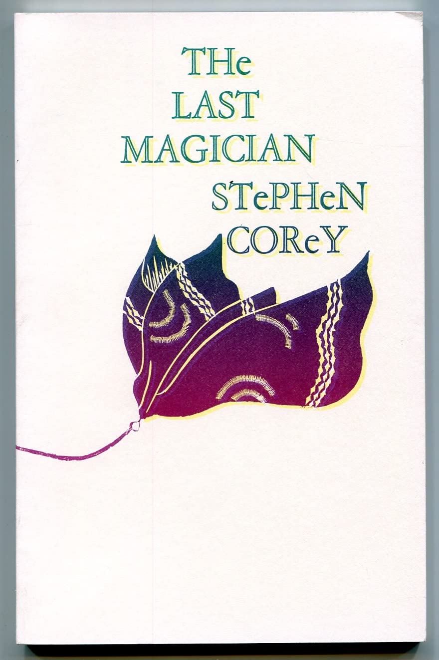 The last magician by Stephen Corey | Goodreads