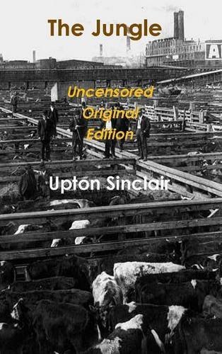 The Jungle by Upton Sinclair (2016-07-07) by Upton Sinclair | Goodreads