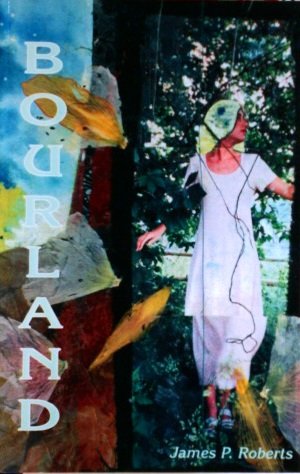 Bourland by James P. Roberts | Goodreads