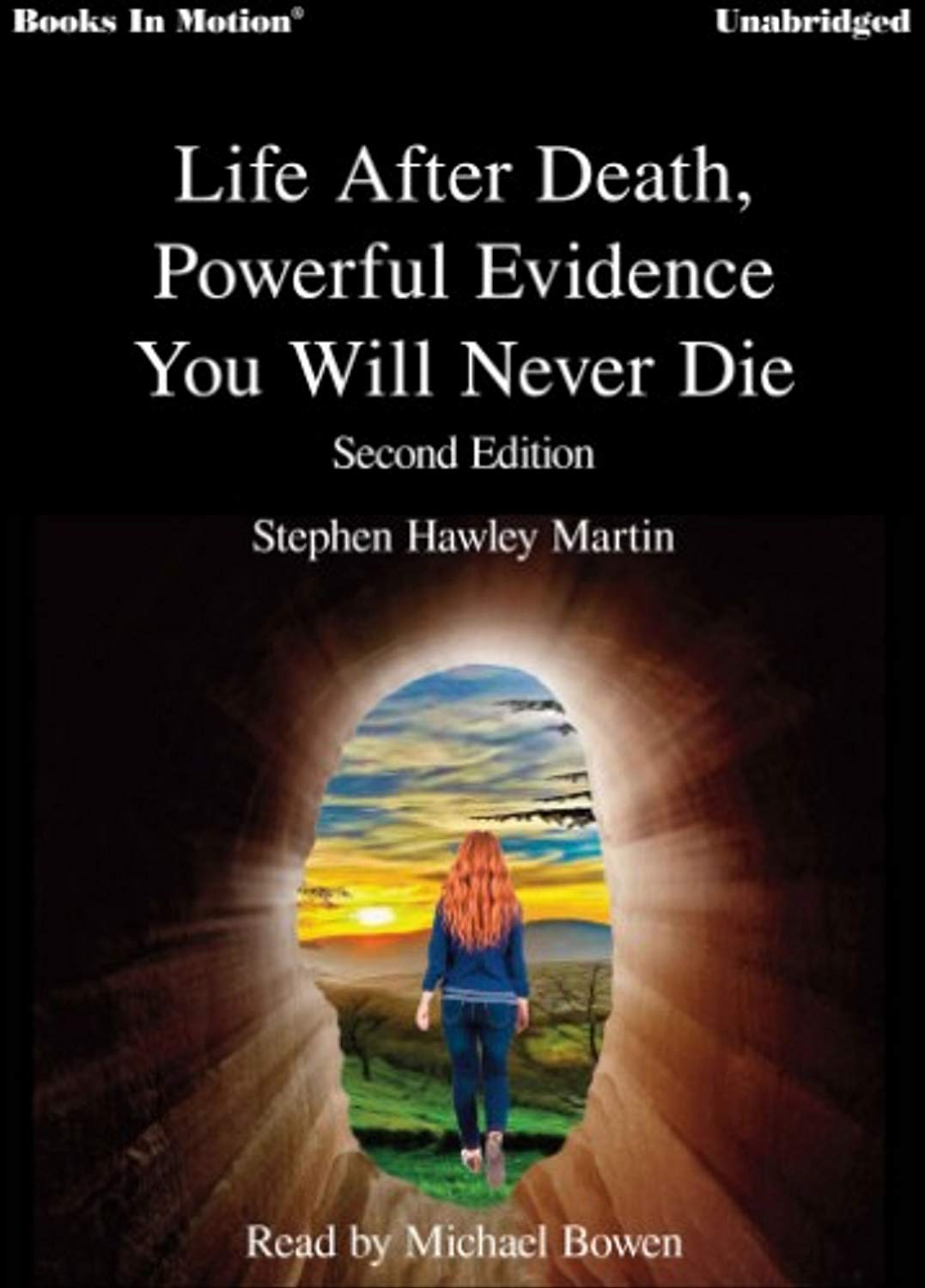 LIFE AFTER DEATH - POWERFUL EVIDENCE YOU WILL NOT DIE (Unabridged CD ...