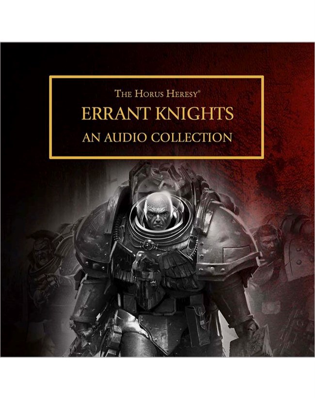 Errant Knights: An Audio Collection by James Swallow | Goodreads
