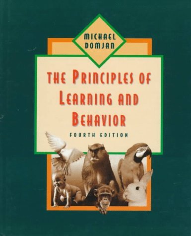 Principles of Learning and Behavior (Psychology) by Michael Domjan by Michael P. Domjan | Goodreads