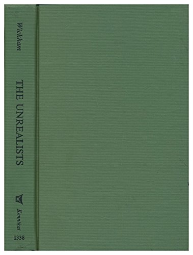 The unrealists;: William James, Bergson, Santayana, Einstein, Bertrand ...