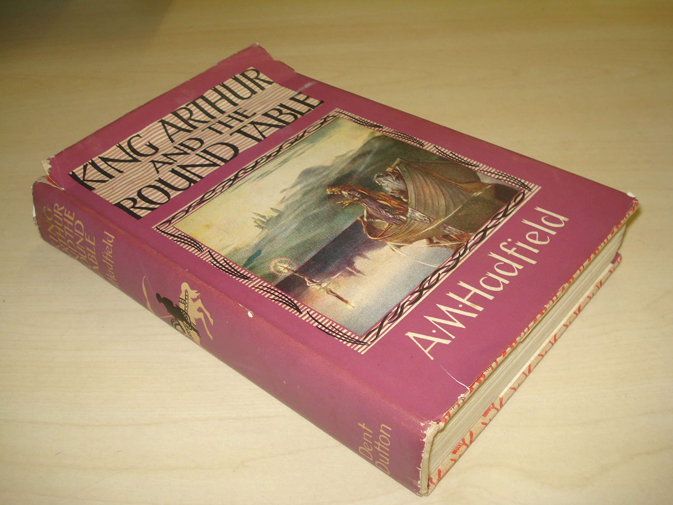 King Arthur and the Round Table by Alice Mary Hadfield | Goodreads