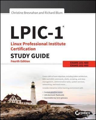 [(LPIC-1 Linux Professional Institute Certification Study Guide : Exam 101-400 and Exam 102-400 ...