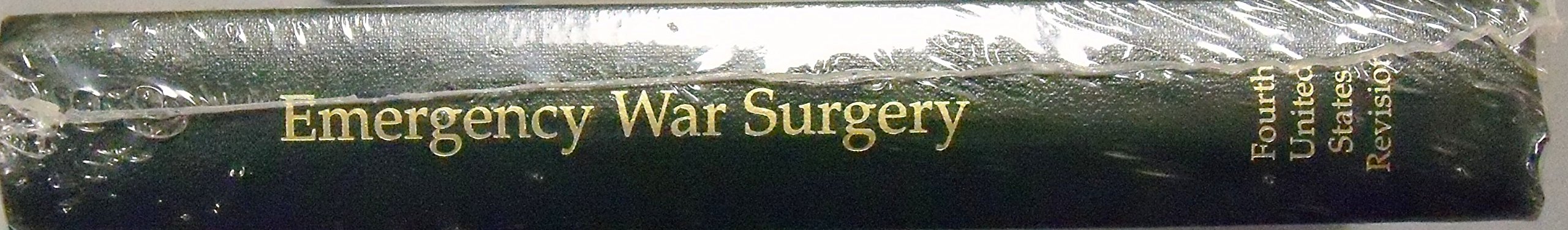 Emergency War Surgery by Borden Institute Walter Reed Army Medical ...