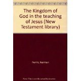 Understanding the teaching of Jesus: Based on the lecture series of Norman Perrin by David ...