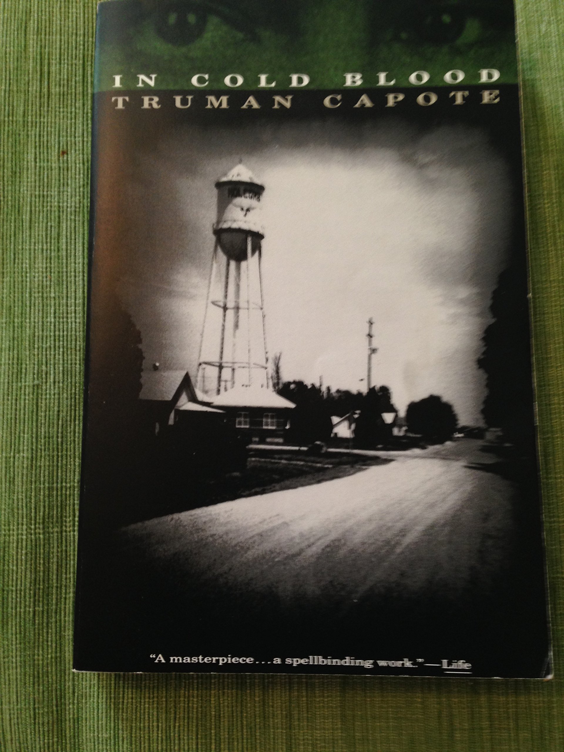 In Cold Blood: A True account of a Multiple Murder and its Consequences ...