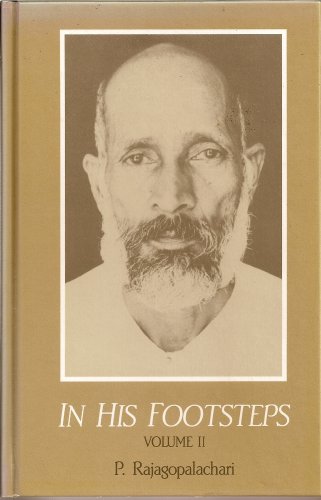 In His Footsteps Vol. 2 by Parthasarathi Rajagopalachari | Goodreads