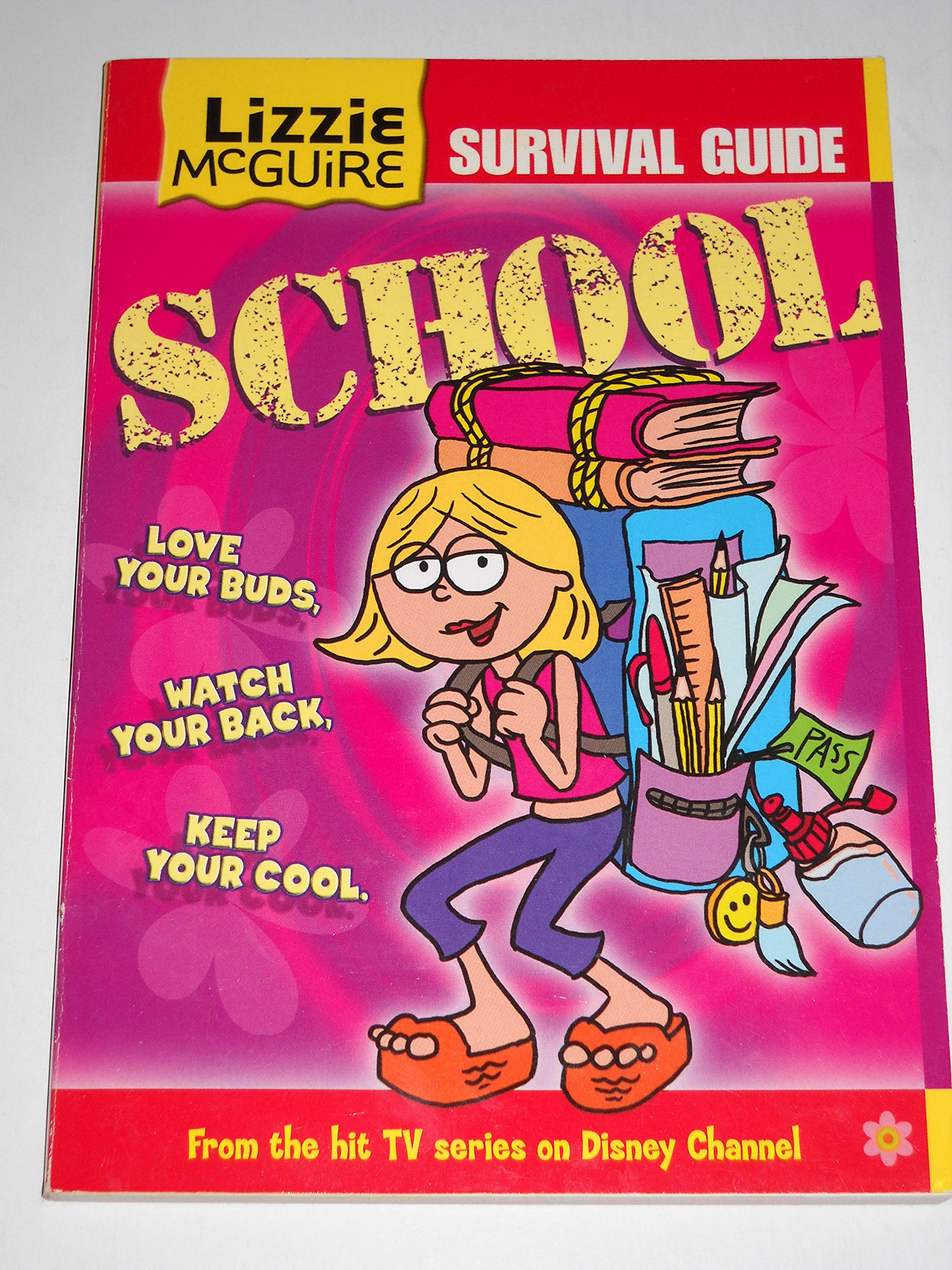 Lizzie Mcguire School Survival Guide by Terri Minsky | Goodreads
