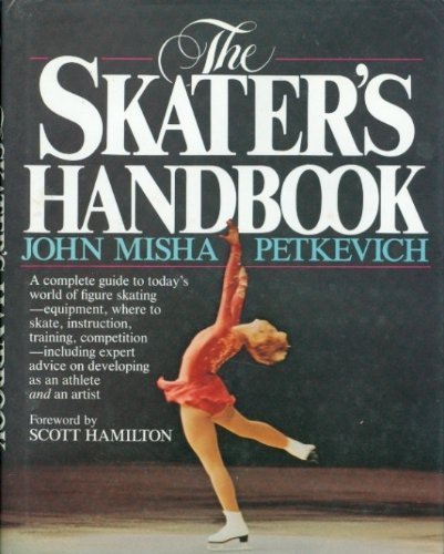 The Skater's Handbook by John Petkevich | Goodreads
