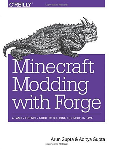 Minecraft Modding with Forge: A Family-Friendly Guide to Building Fun Mods in Java Paperback ...