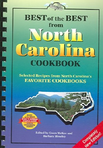 Best of the Best from North Carolina Cookbook: Selected Recipes from ...