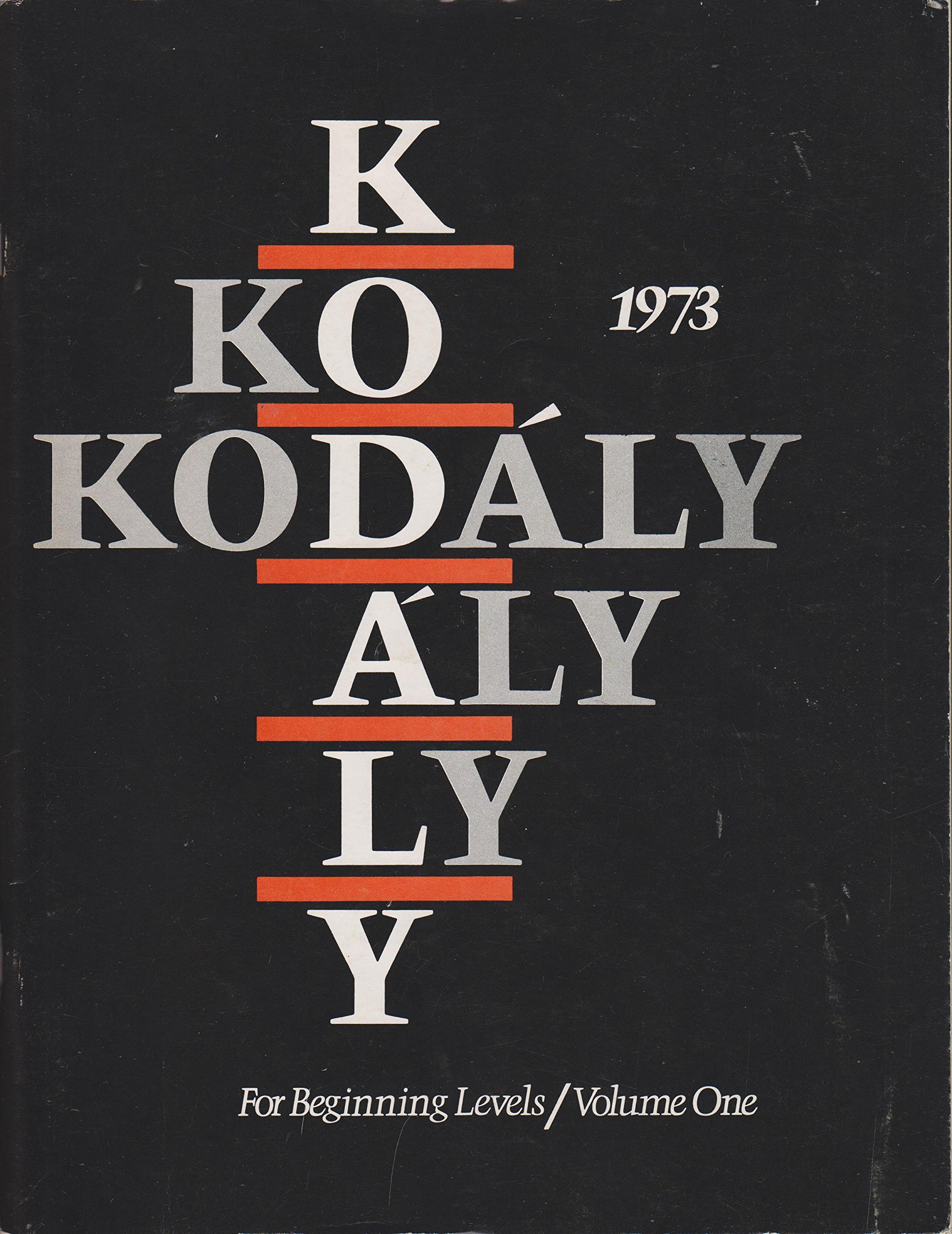 Kodaly for Beginning Levels, Volume One by Teaching Staff of Kodaly ...