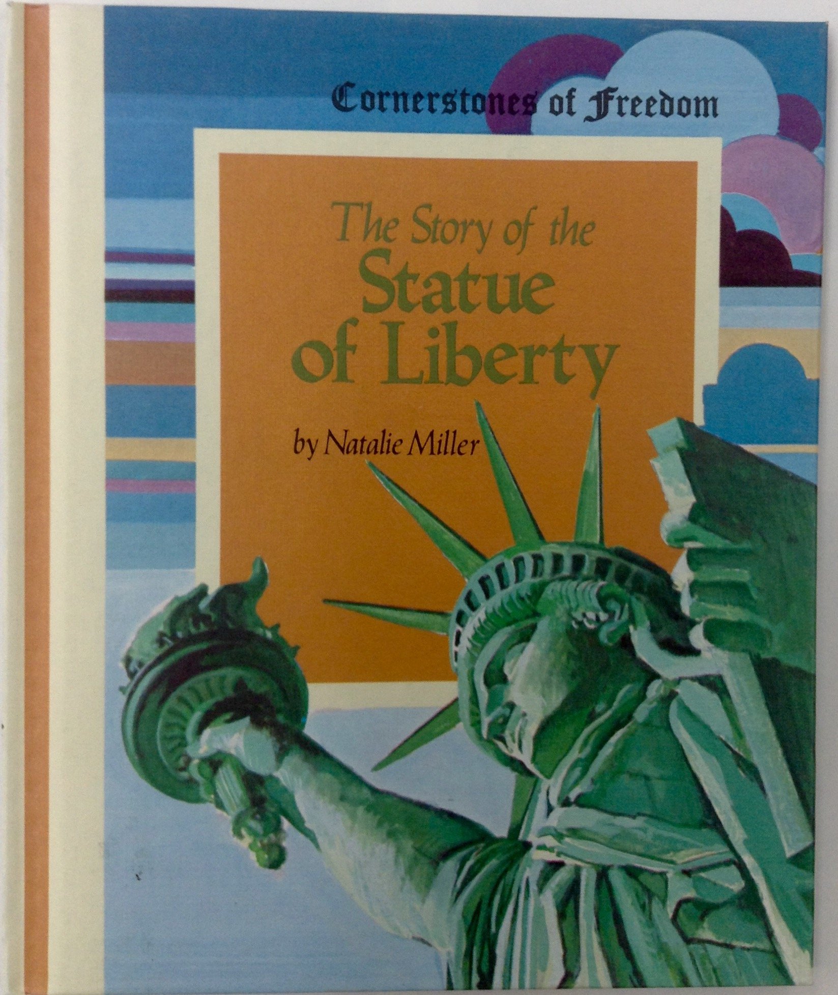 The Story Of The Statue Of Liberty by Miller | Goodreads