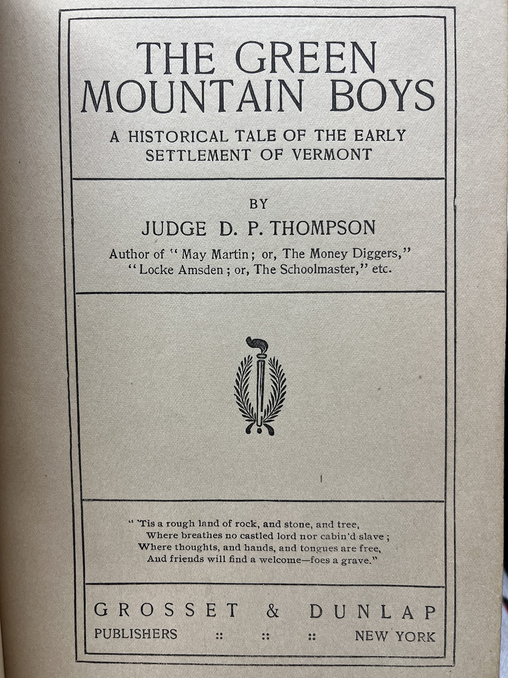 The Green Mountain Boys: a Historical Tale of the Early Settlement of ...