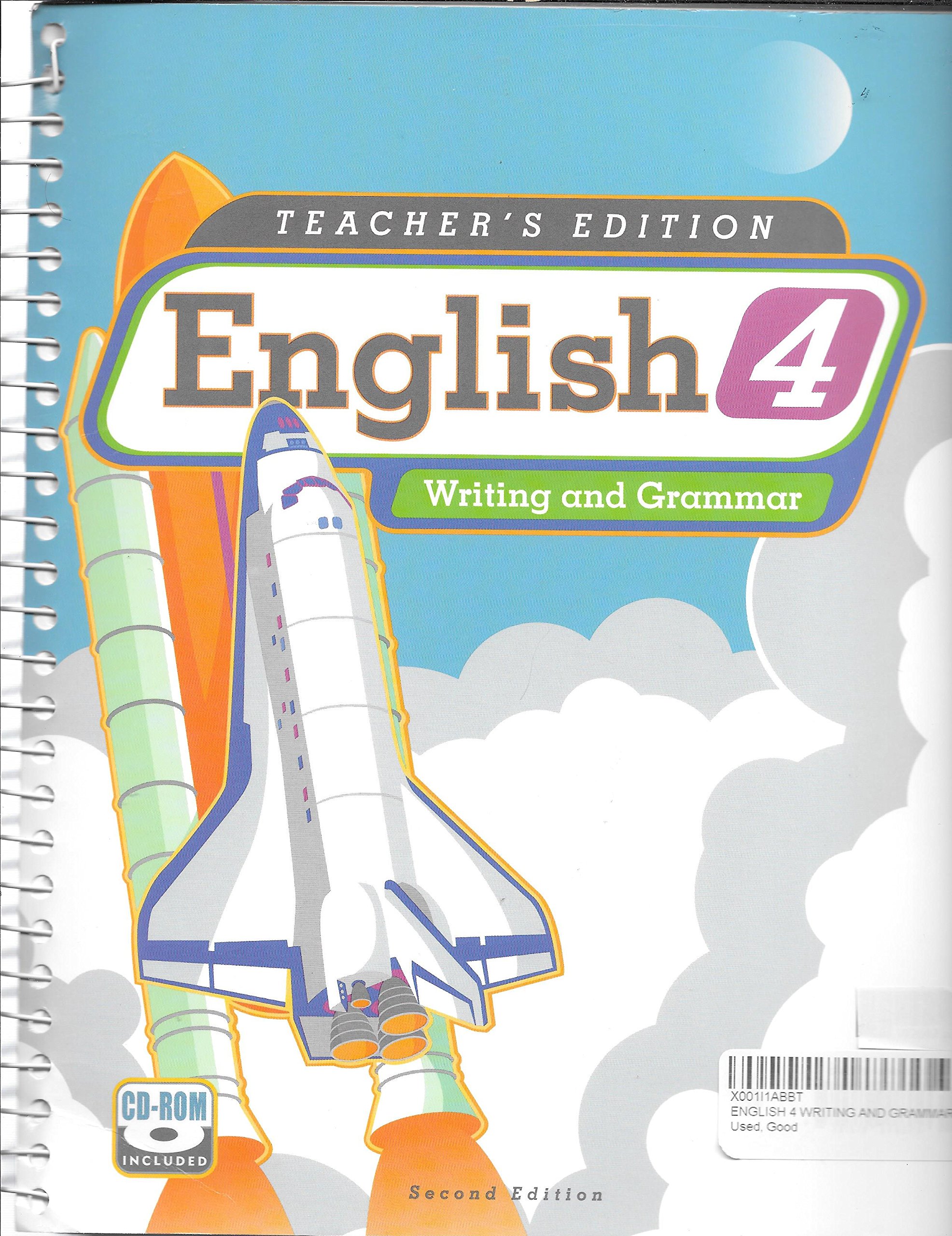 English 4 Writing and Grammar, Teacher's Edition by Eileen M. Berry ...