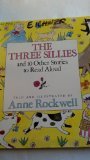 The Three Sillies and 10 Other Stories to Read Aloud by Anne Rockwell ...
