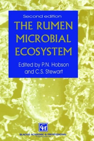 The Rumen Microbial Ecosystem (1997-05-31) by P.N. Hobson | Goodreads
