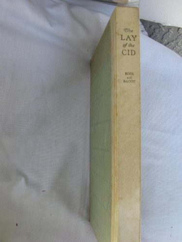 The Lay of the Cid by Rose R Selden and Leonard Bacon | Goodreads