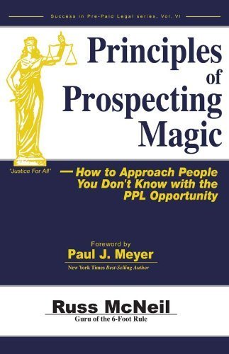 Principles of Prospecting Magic--How to Approach People You Don't Know ...