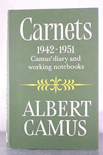 Carnets 1942-1951: Camus' Diary and Working Notebooks by Albert Camus ...