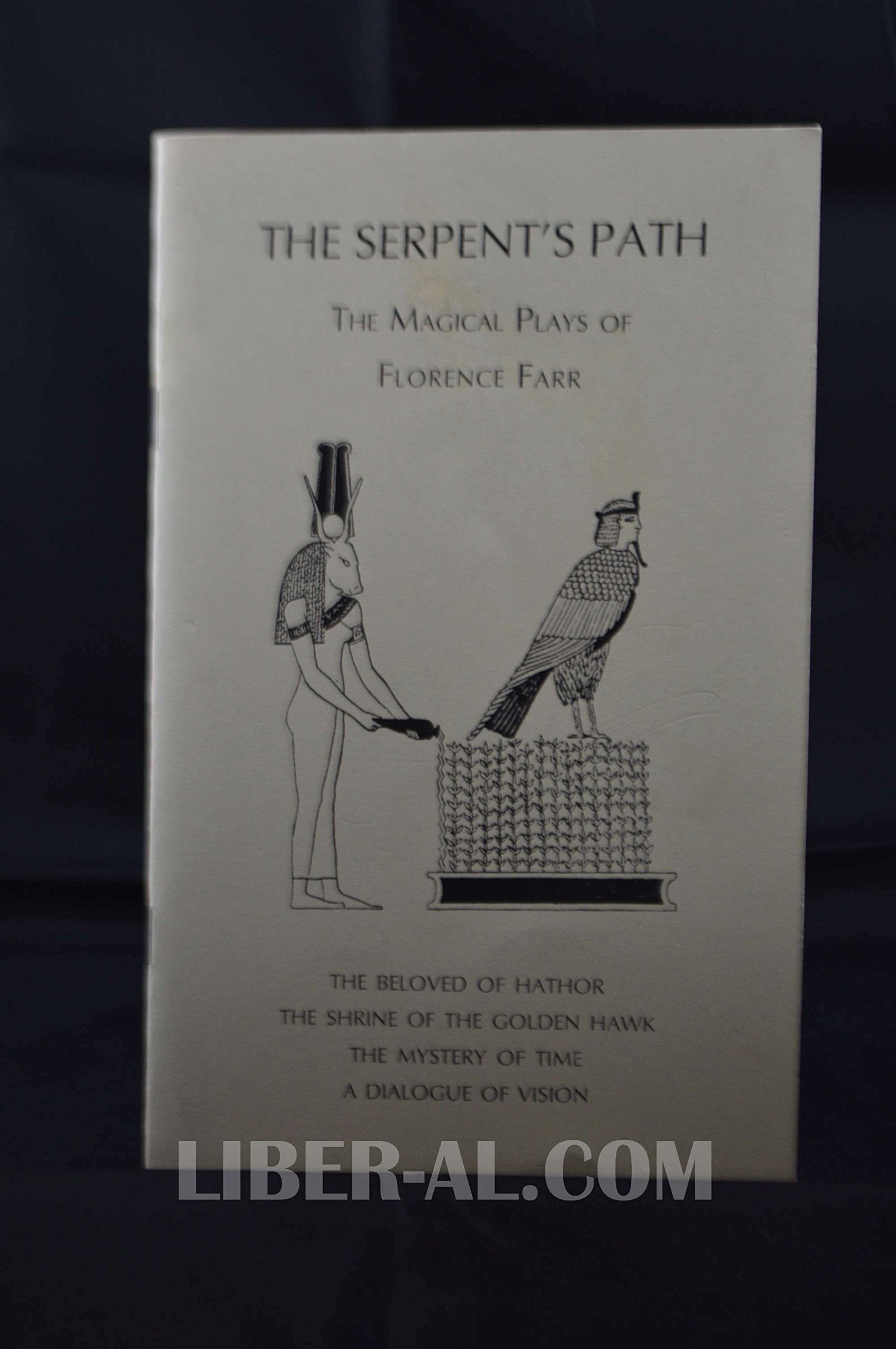The Serpent's Path: The Magical Plays of Florence Farr by Florence Farr ...
