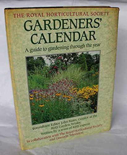 The Royal Horticultural Society Gardener's Calendar: A Guide to ...