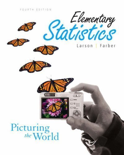 Elementary Statistics : Picturing the World by J.K by Ron Larson ...