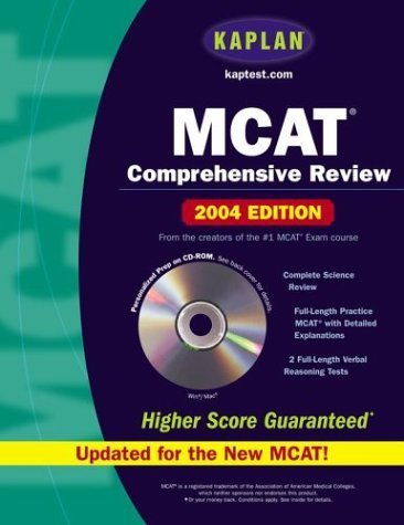 Kaplan MCAT Comprehensive Review with CD-ROM, 7th Edition: 2004 Edition (Kaplan Mcat Premier ...
