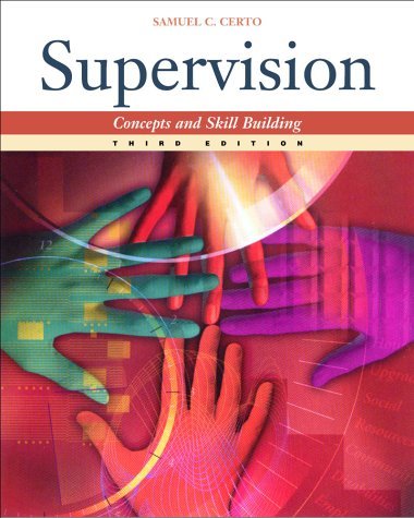 Supervision: Concepts and Skill Building: 3rd (Third) edition by Samuel ...