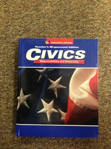 Civics: Responsibilities and Citizenship Teacher's Wraparound Edition ...