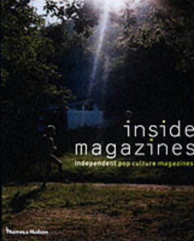 Inside Magazines: Independent Pop Culture Magazines by Patrik Andersson ...