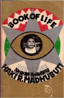 Book of life by Haki R. Madhubuti | Goodreads