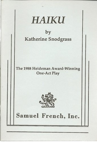 Haiku by Katherine Snodgrass | Goodreads