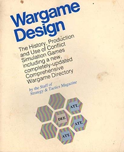Wargame Design by Strategy and Tactics | Goodreads