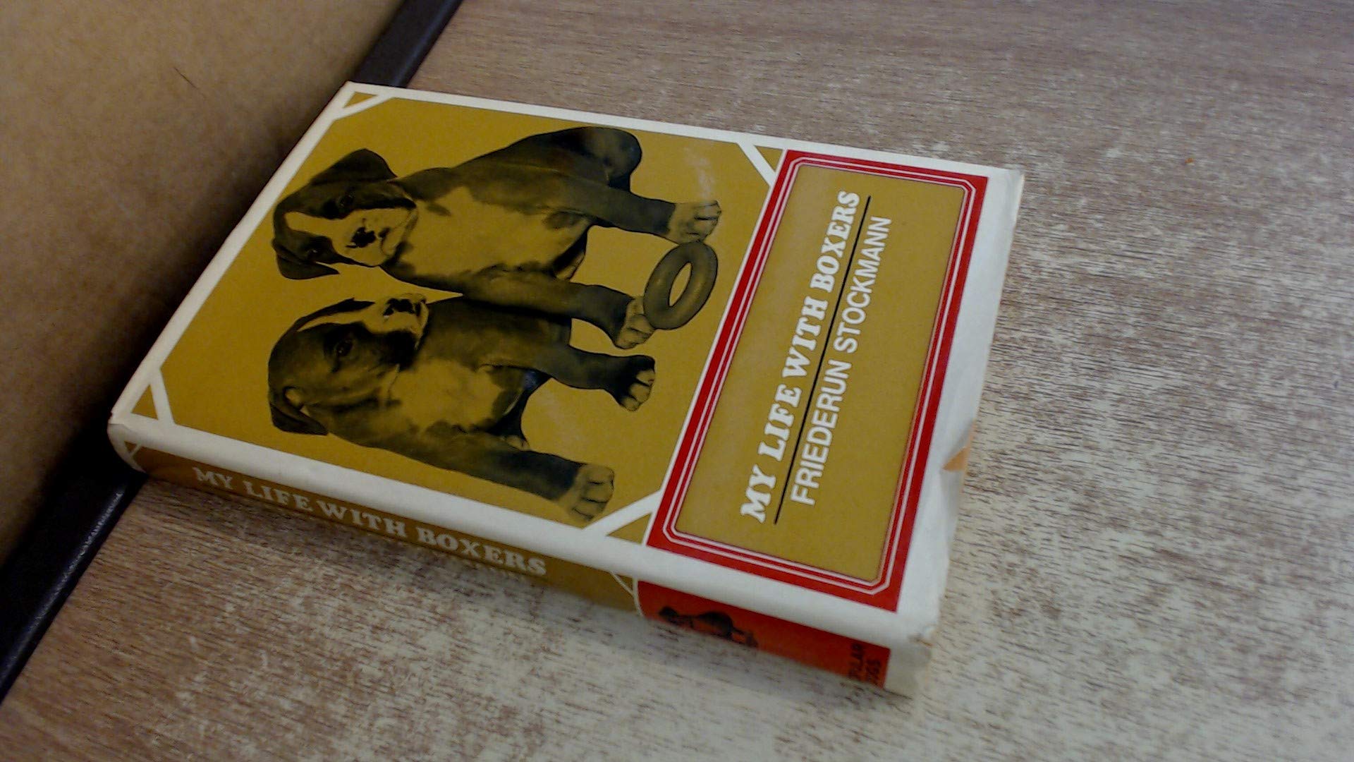 My life with boxers; by Friederun von Miram-Stockmann | Goodreads