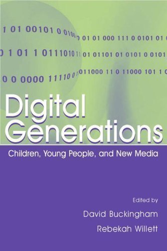 Digital Generations: Children, Young People, and the New Media ...