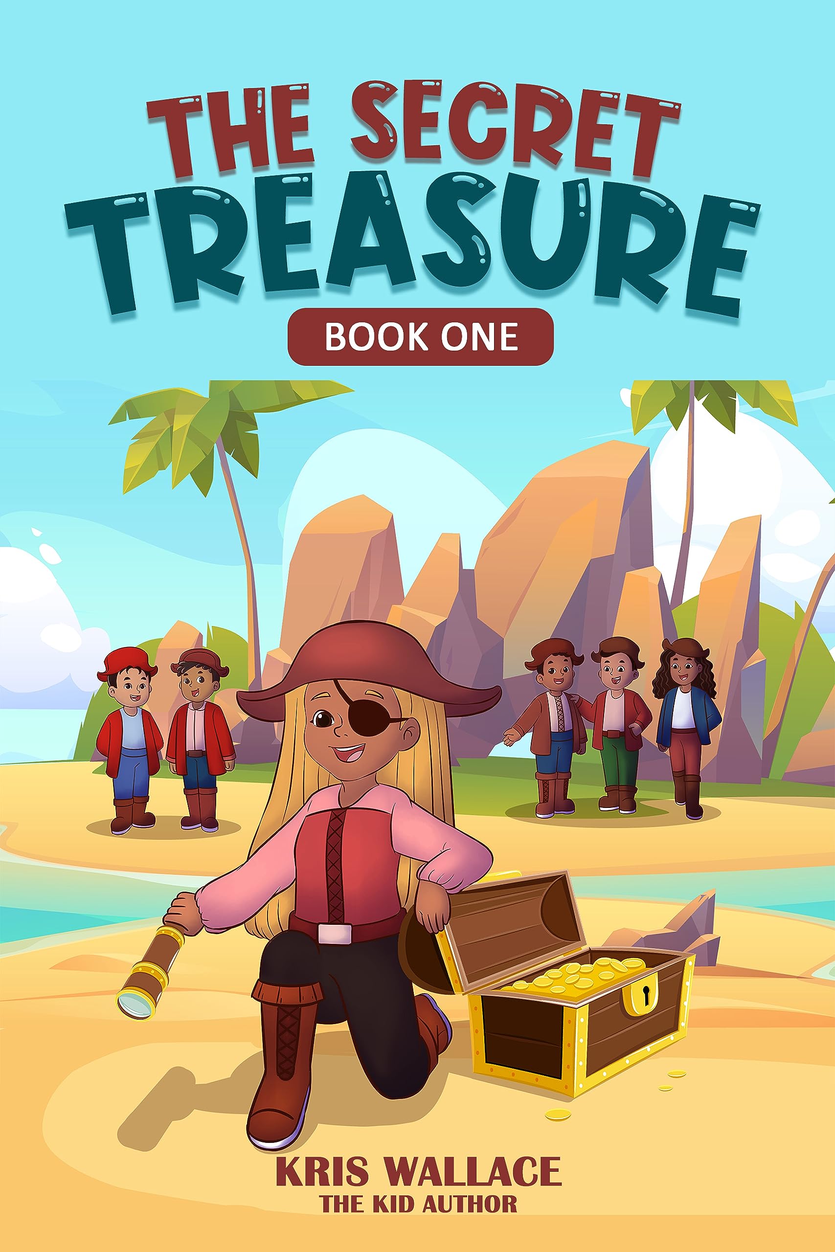 The Secret Treasure: Book One (The Treasure Series 1) by Kris Wallace ...