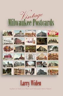 Vintage Milwaukee Postcards by Larry Widen | Goodreads