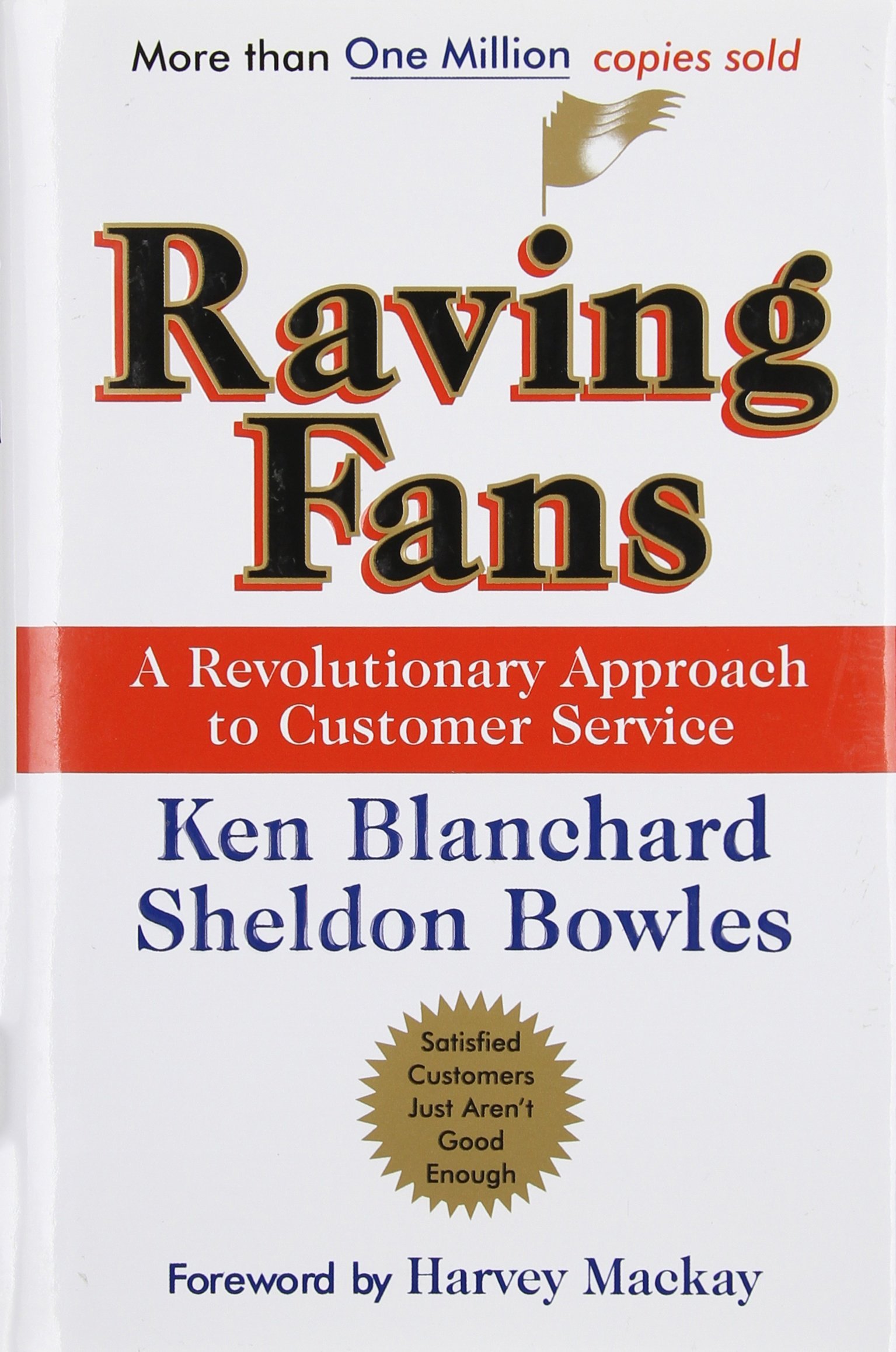 Raving Fans by Ken Blanchard | Goodreads