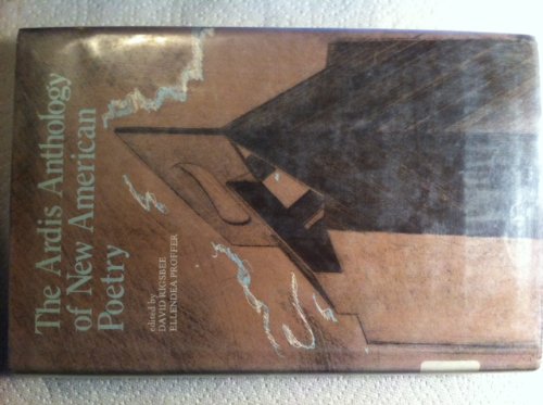 The Ardis anthology of new American poetry by David Rigsbee | Goodreads