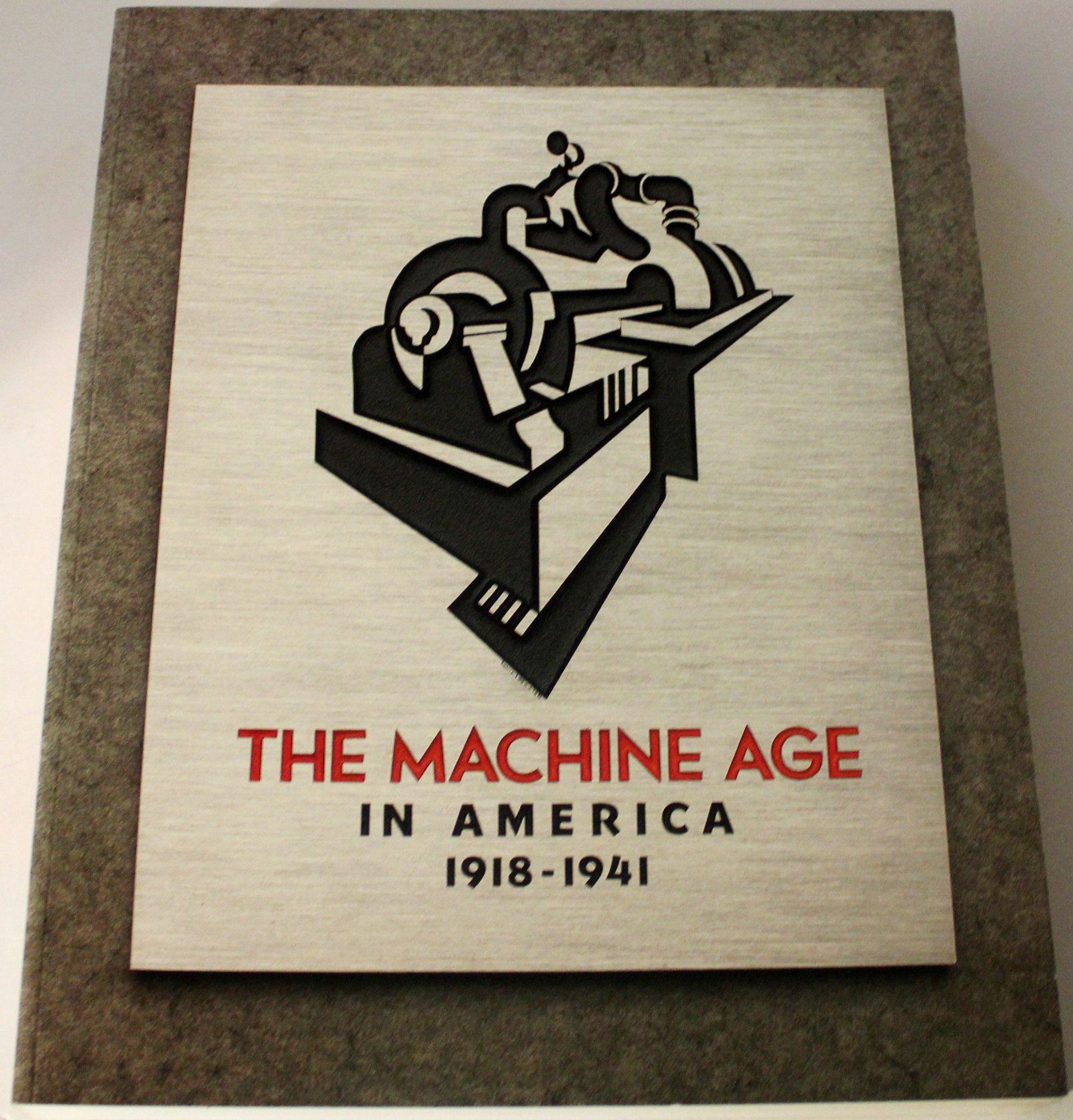 The Machine Age in America, 1918-1941 by Richard Guy; Dianne H. Pilgrim ...