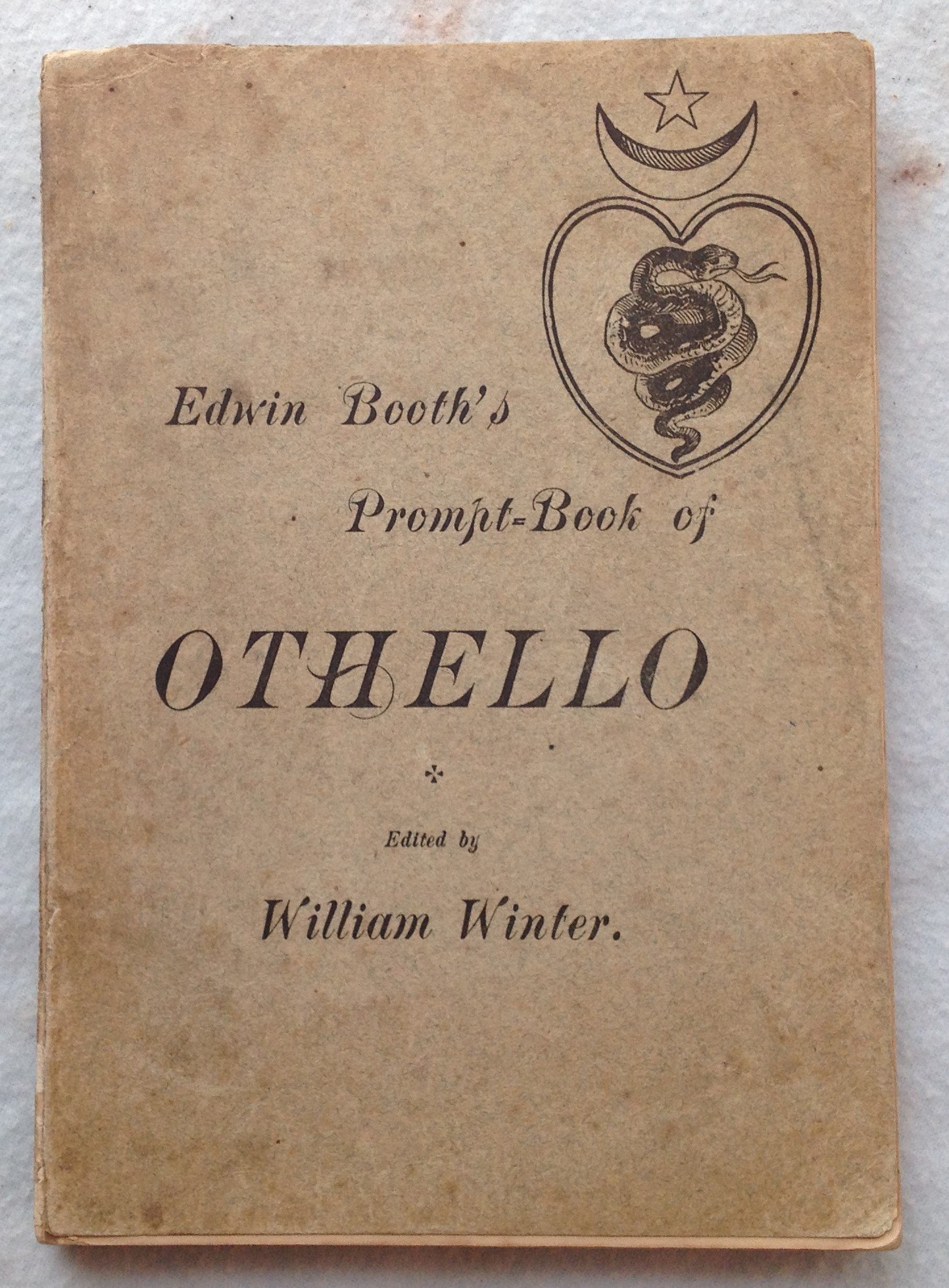 Edwin Booth's Prompt-Book of Othello by William Shakespeare | Goodreads